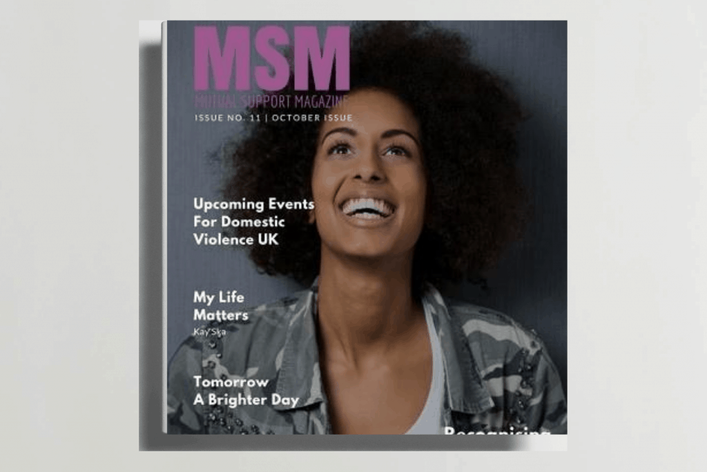 The Latest Edition Of The Mutual Support Magazine – Love Doesn't Hurt